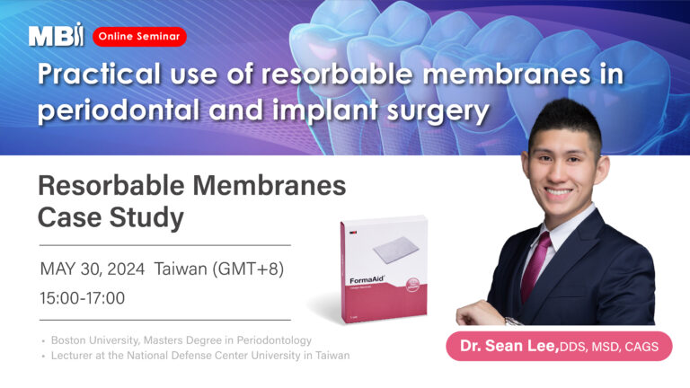 Practical use of resorbable membranes in periodontal and implant ...